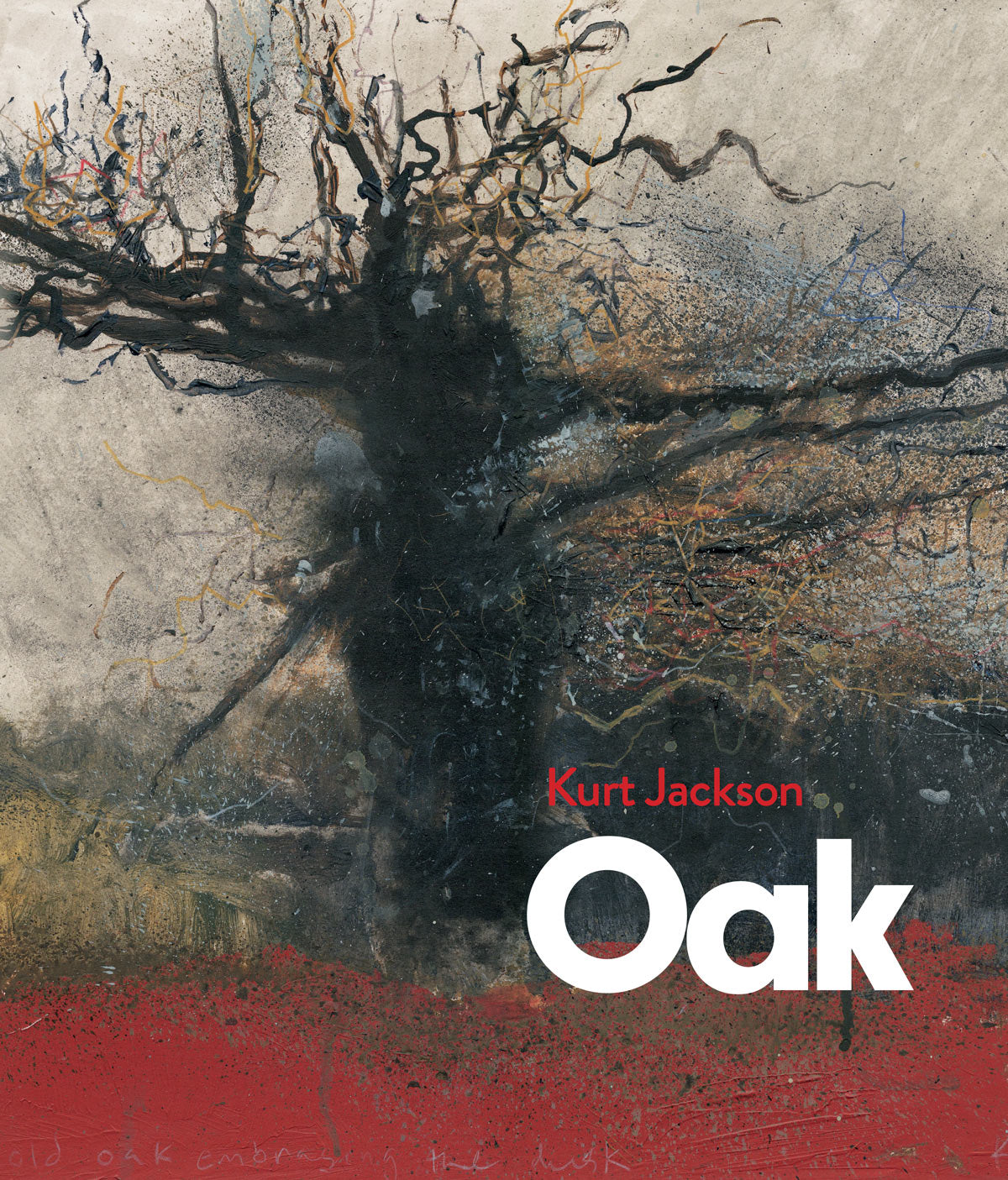 Oak – Kurt Jackson Editions